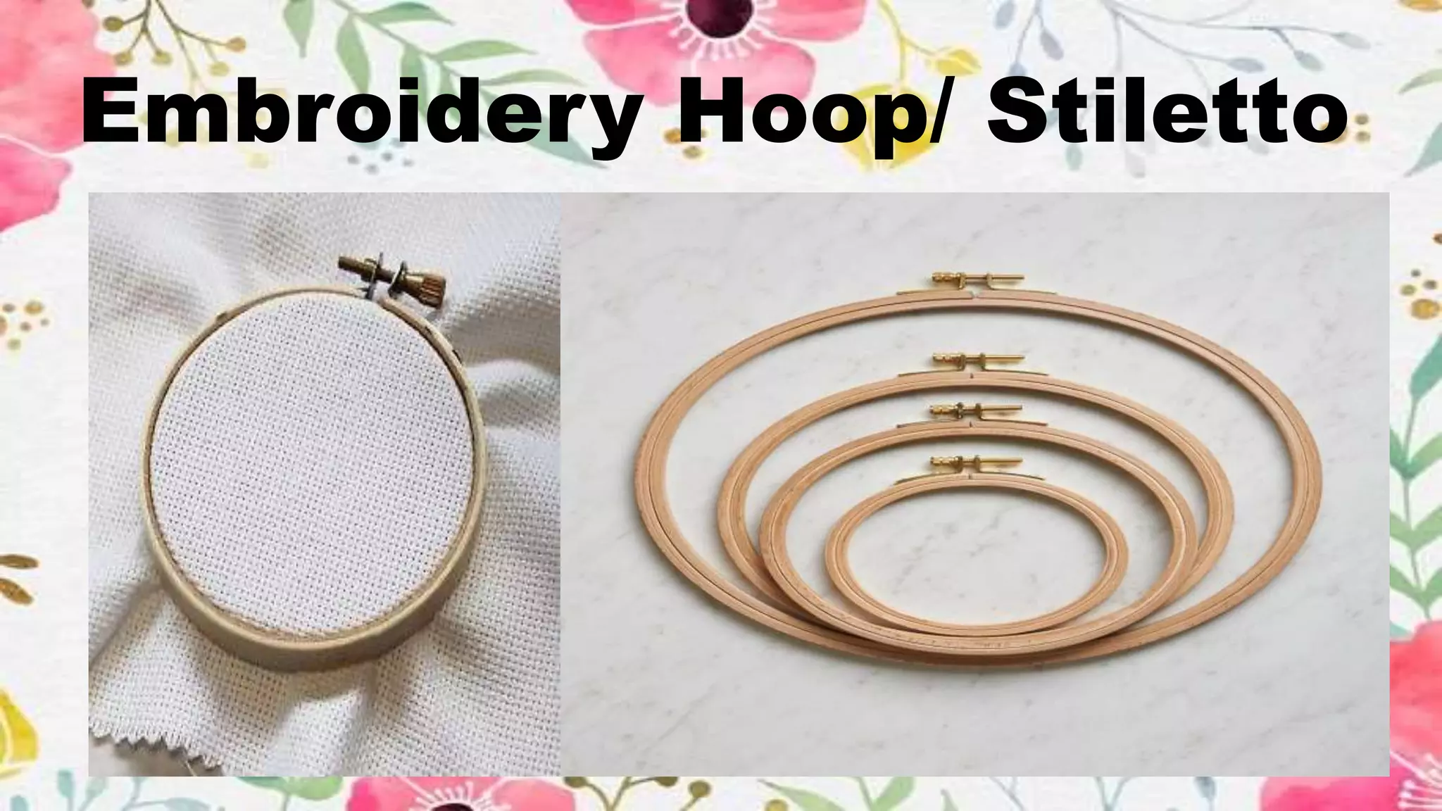 Handicraft/ Embroidery tools and Materials | PPTX
