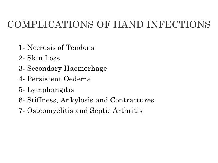 Hand infections