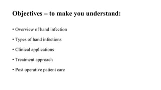 hand infectionby drbedrumohanmedgsr.pptx
