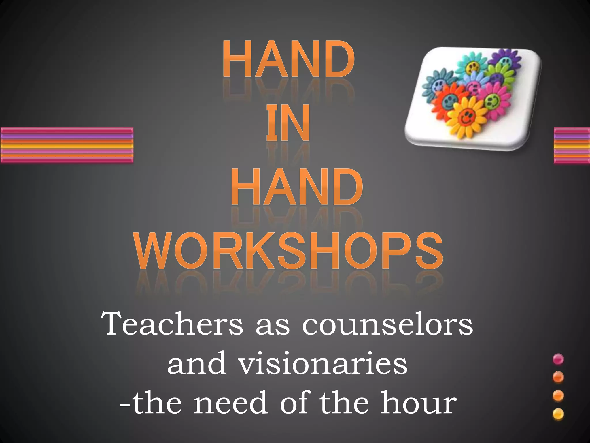 Hand in Hand Workshops | PPT