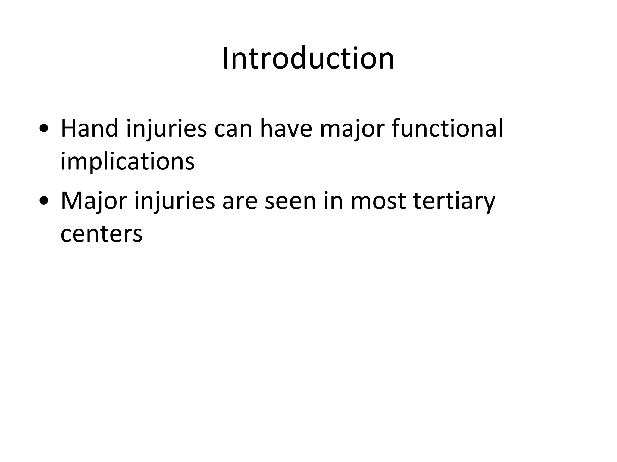 Hand Injuries Overview- Surgery | PPT
