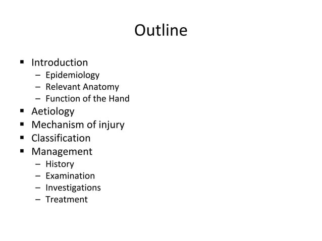 Hand Injuries Overview- Surgery | PPT