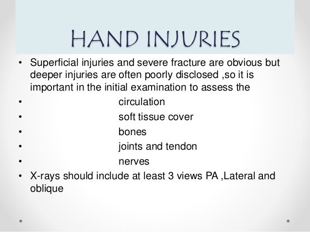 Hand injuries