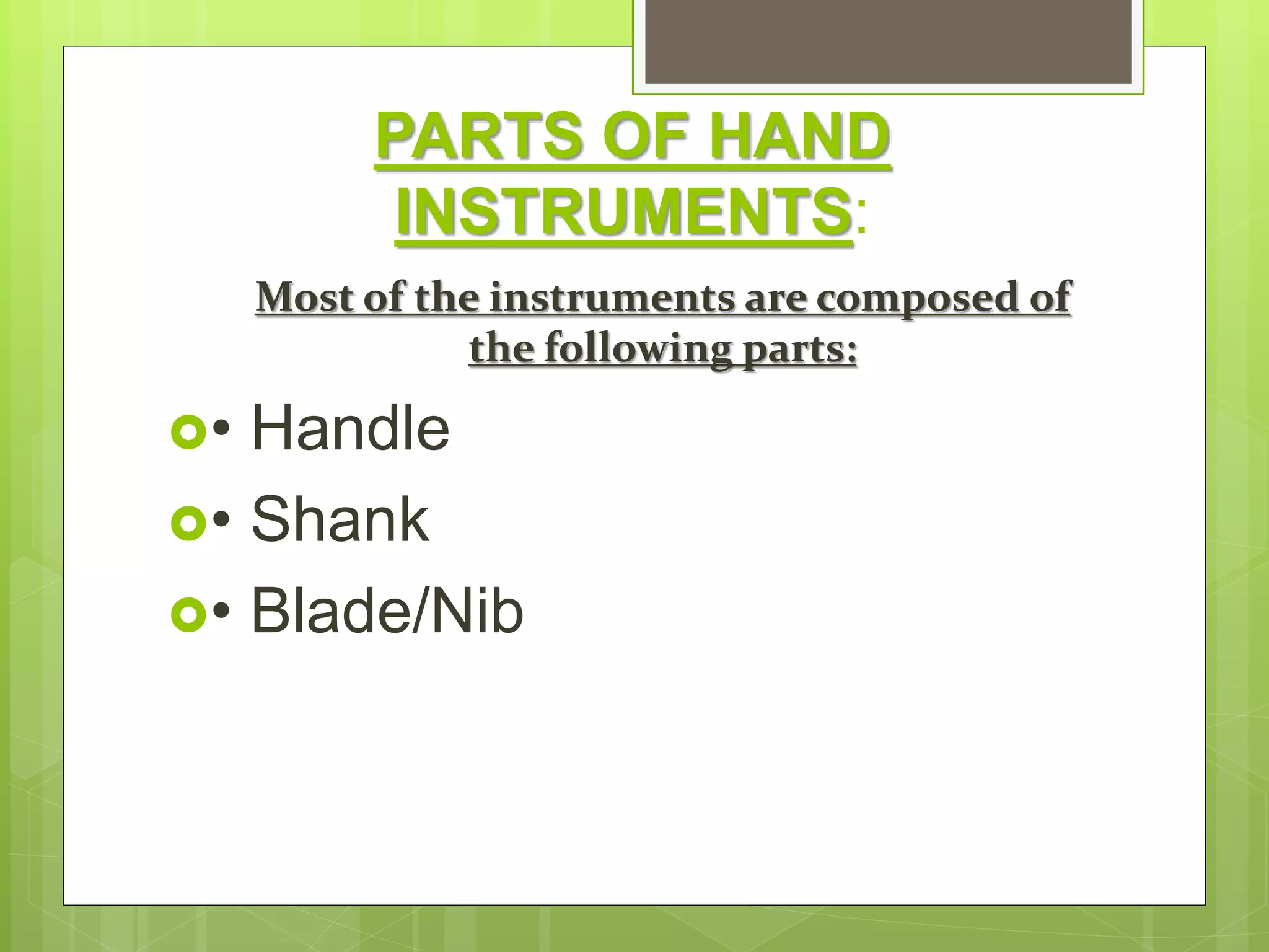 HAND INSTRUMENTS IN DENTISTRY | PPTX
