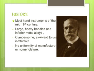 HAND INSTRUMENTS IN DENTISTRY | PPTX