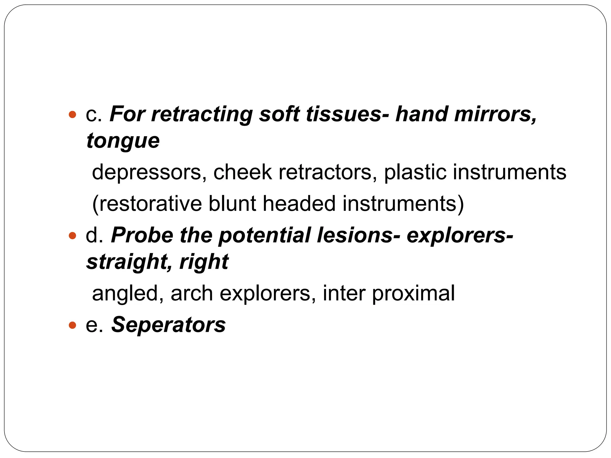HAND INSTRUMENTS, classification, types and uses | PPT