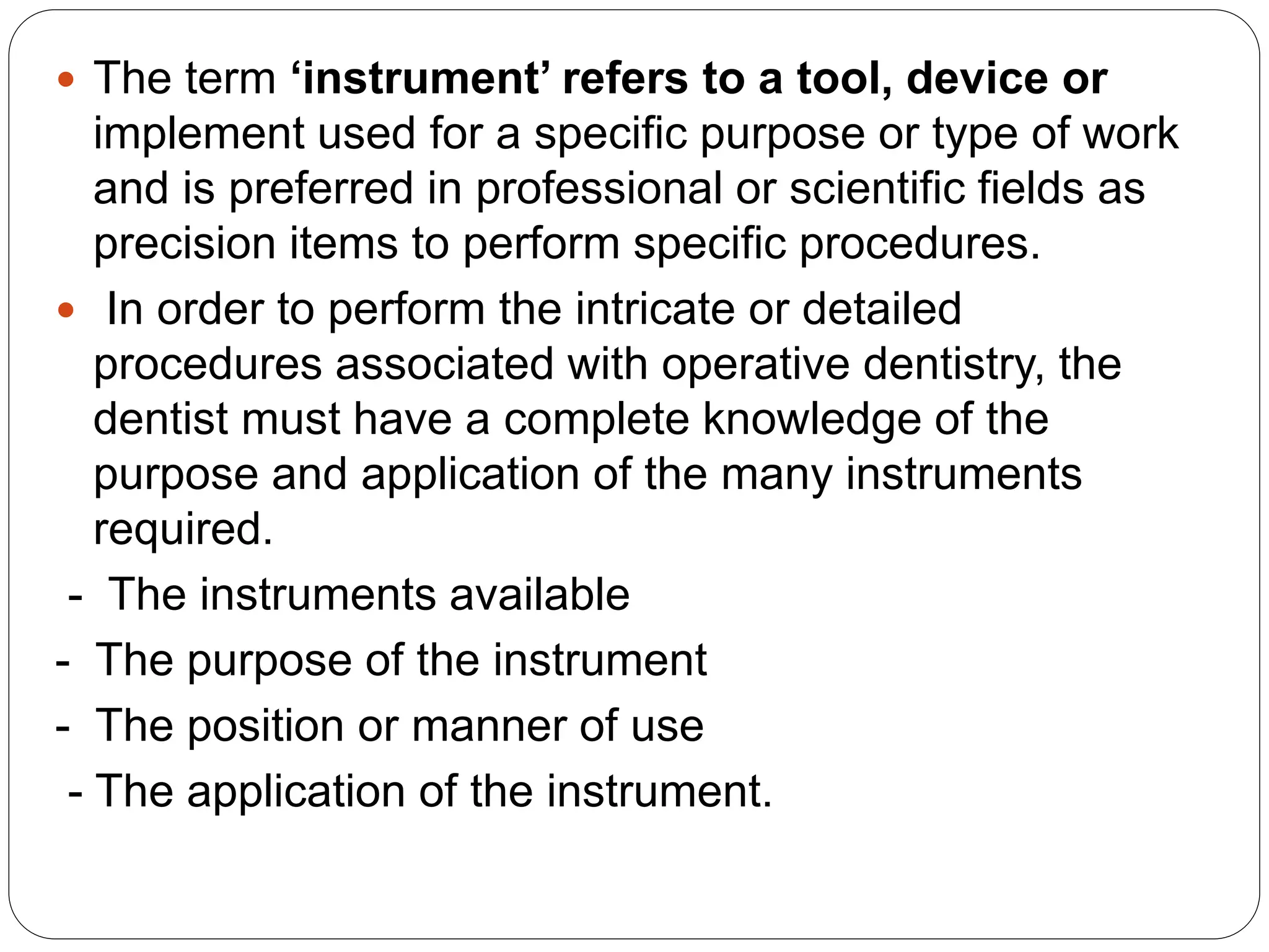 HAND INSTRUMENTS, classification, types and uses | PPT