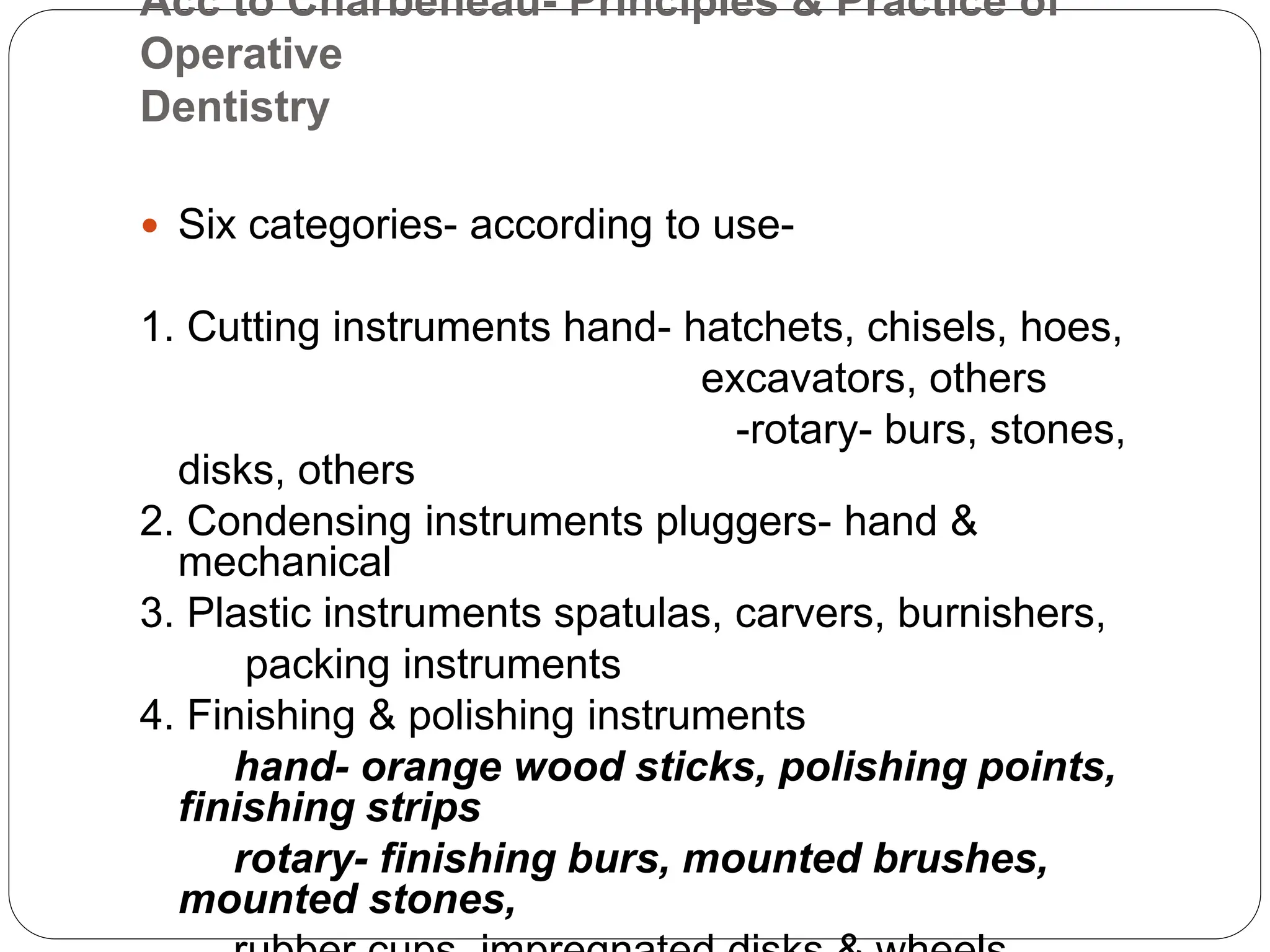 HAND INSTRUMENTS, classification, types and uses | PPT