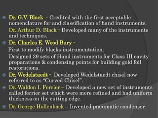Hand instruments in operative dentistry | PPTX