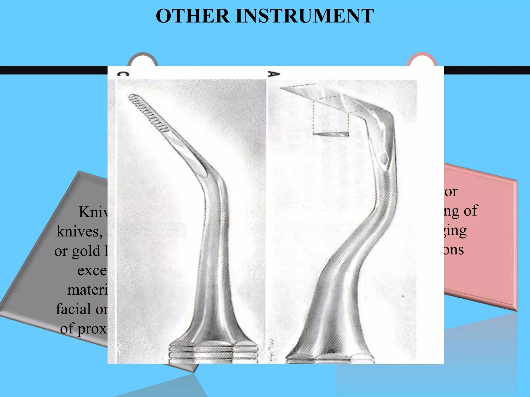 Hand instruments in operative dentistry | PPT