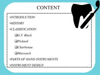 Hand instruments in operative dentistry | PPT