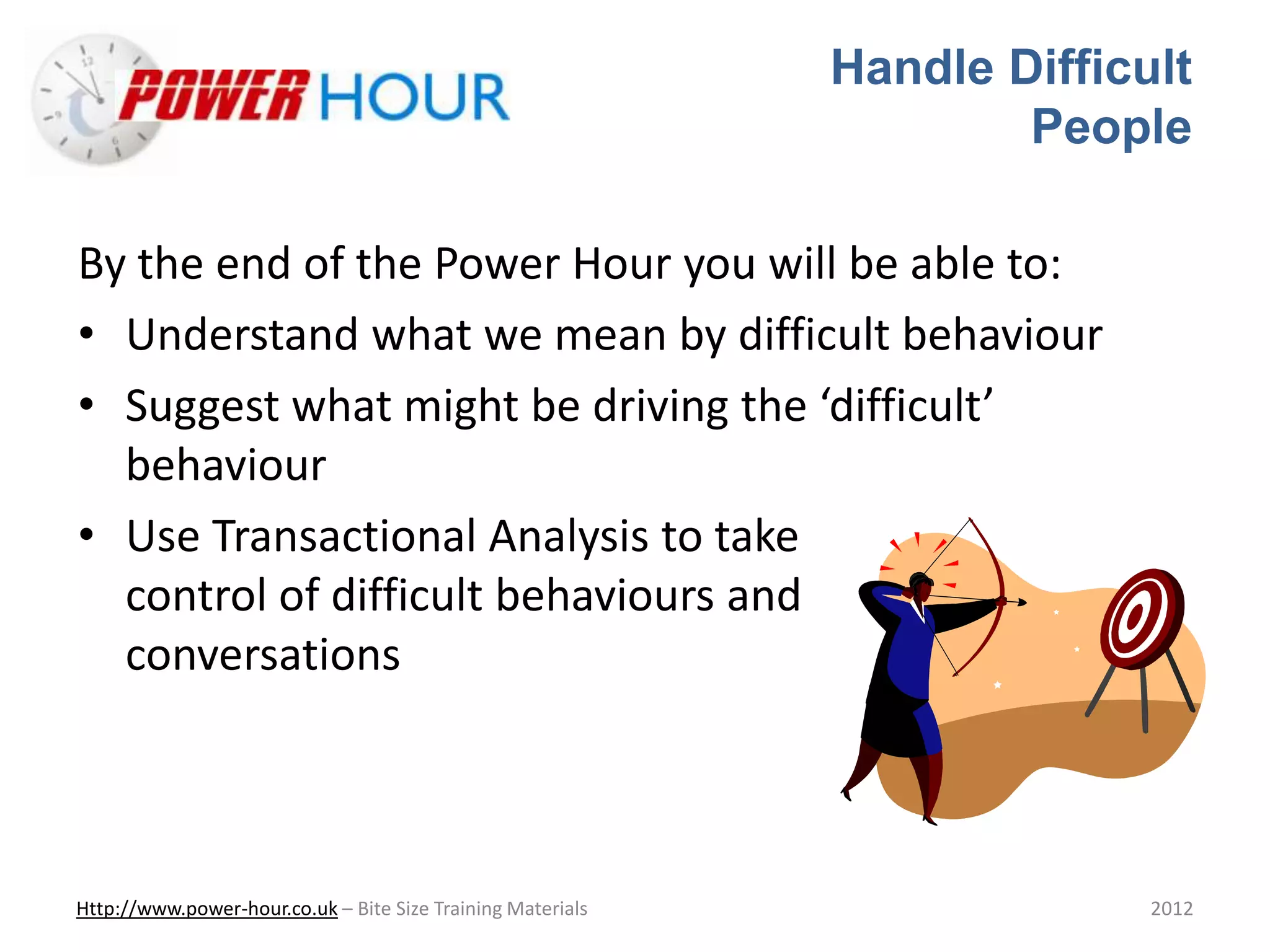 Handle difficult people | PPTX