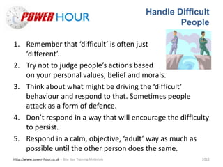 Handle difficult people | PPTX