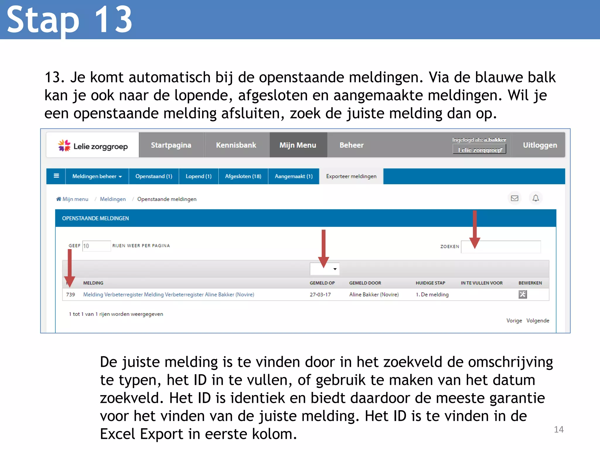 Handleiding Lelie Zorggroep melding verbeterregister bekijken | PPTX