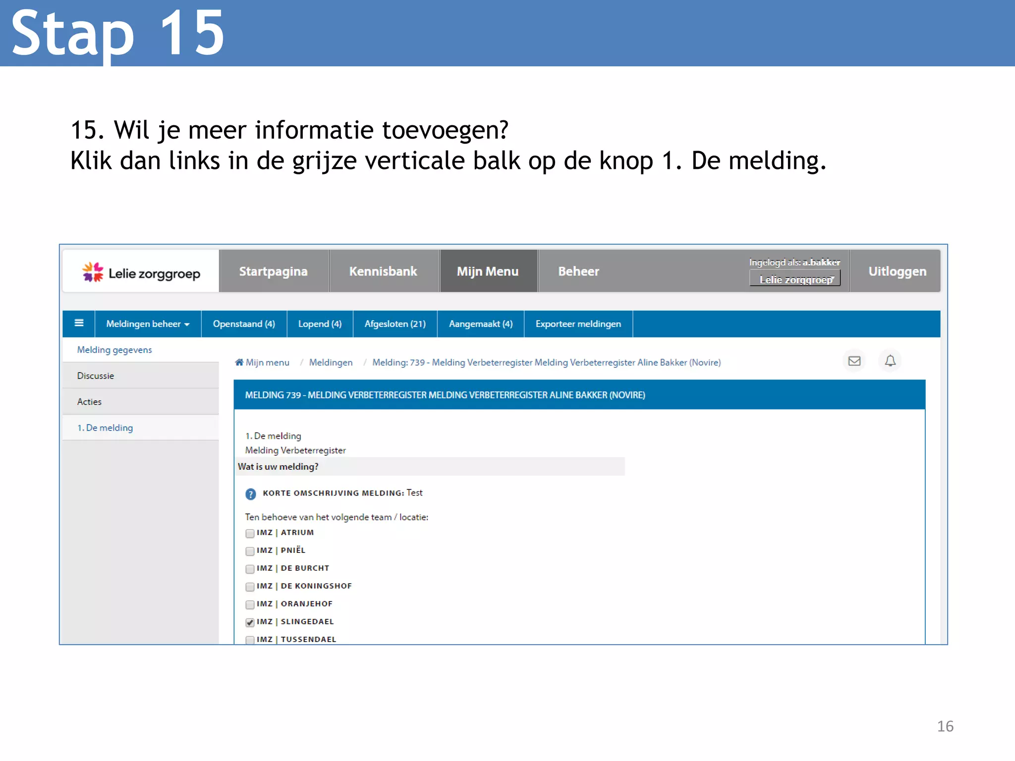 Handleiding Lelie Zorggroep melding verbeterregister bekijken | PPTX