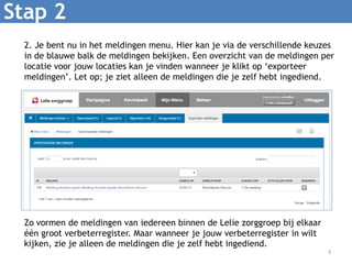 Handleiding Lelie Zorggroep melding verbeterregister bekijken | PPTX