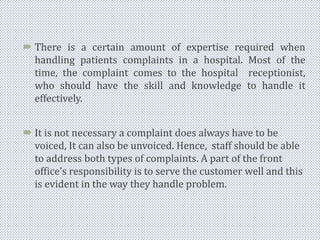 Handle the complaints in hospital | PPTX