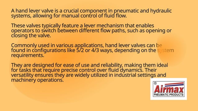 Hand Lever Valve Manual Control for Fluid Flow Systems | PPTX