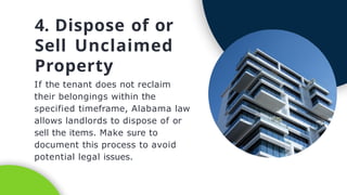 Handling Abandoned Property in Alabama: Key Steps for Landlords | PPT
