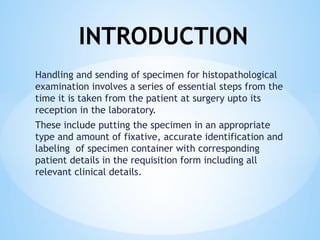 HANDLING AND SENDING OF SURGICAL SPECIMEN FOR HISTOPATHOLOGY(1).pptx