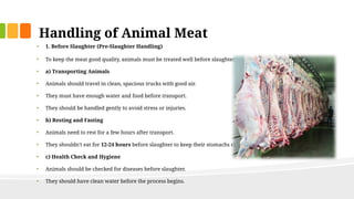 HANDLING AND TRANSPORTATION OF ANIMAL MEAT.pptx