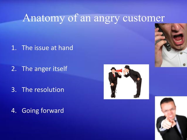 Handling an irate customer in a face to face situation | PPT
