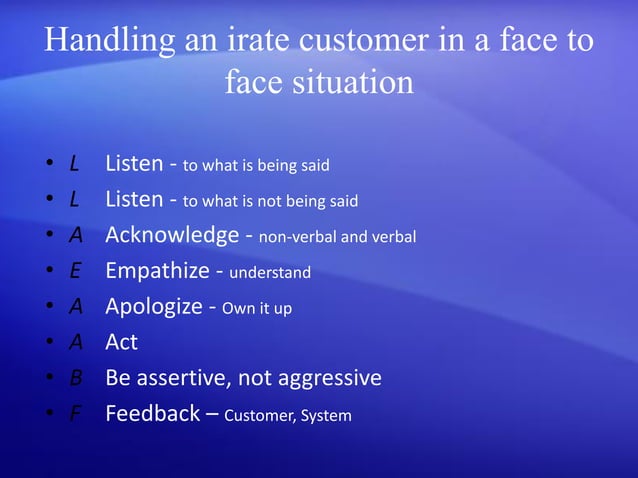 Handling an irate customer in a face to face situation | PPT