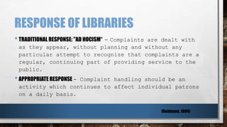 Handling Complaint in the Library | PPT