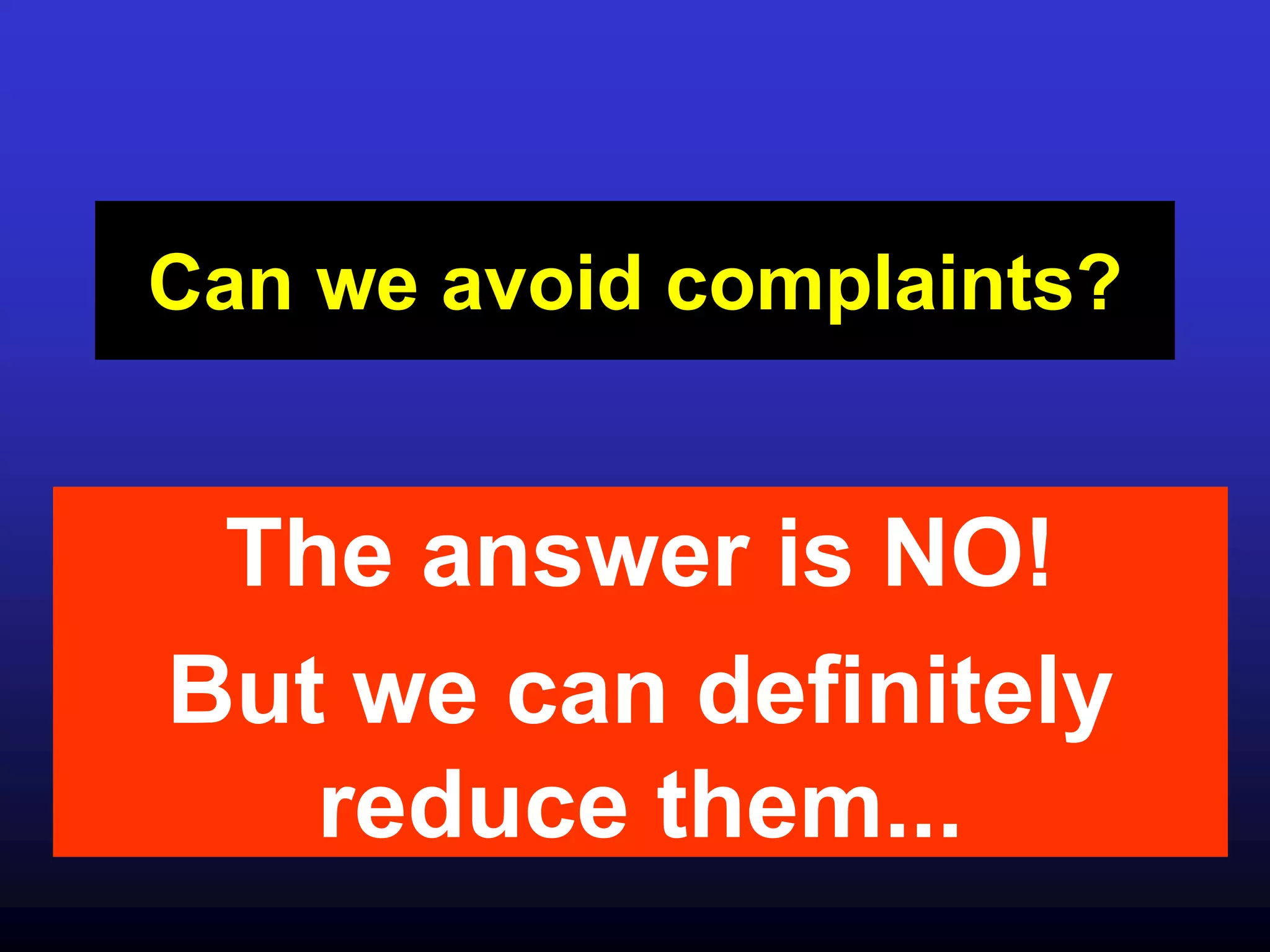 handling complaints effectively - UPDATED.ppt