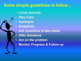 handling complaints effectively - UPDATED.ppt