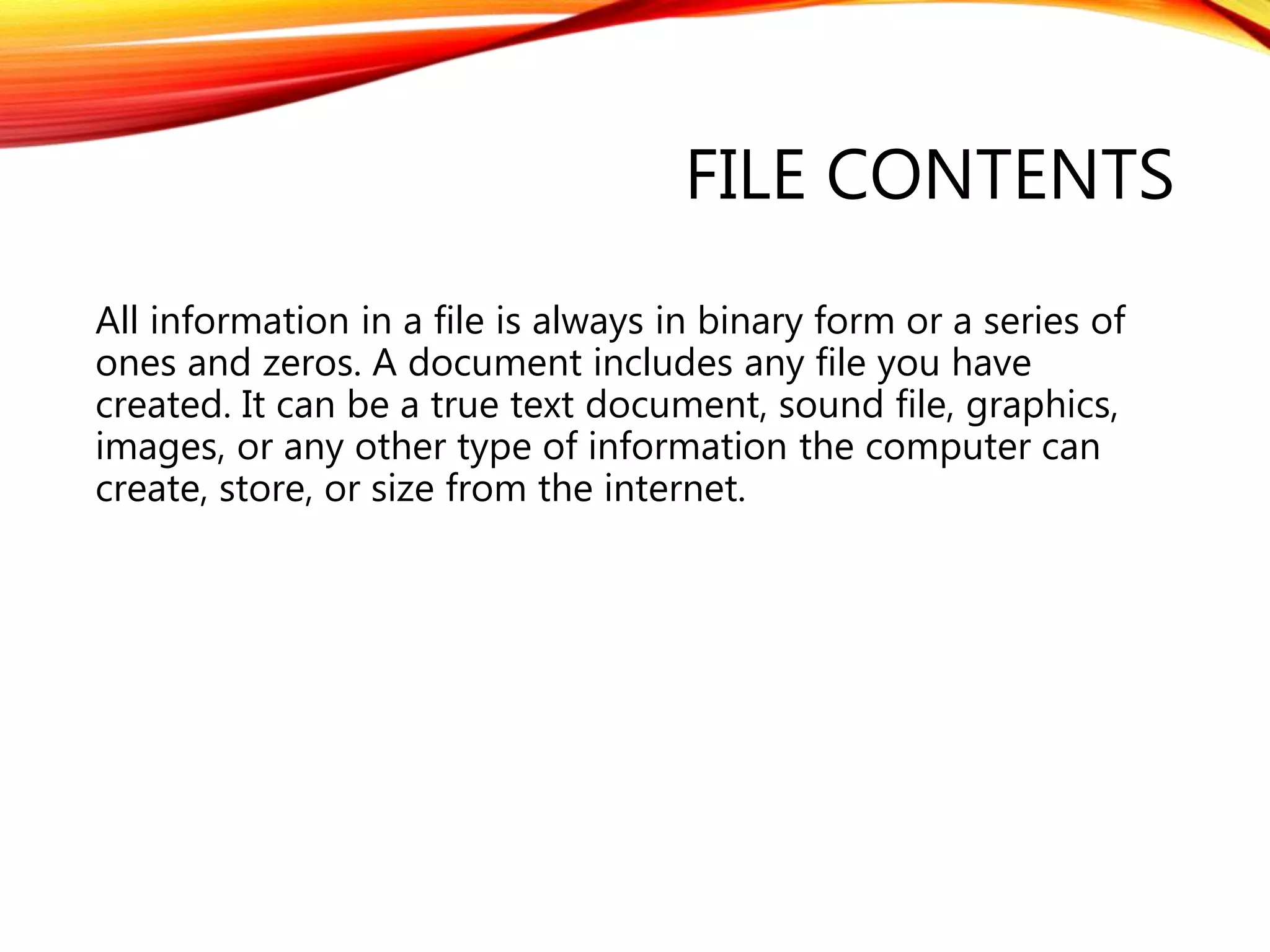 Handling computer files | PPTX | Operating Systems | Computer Software and Applications
