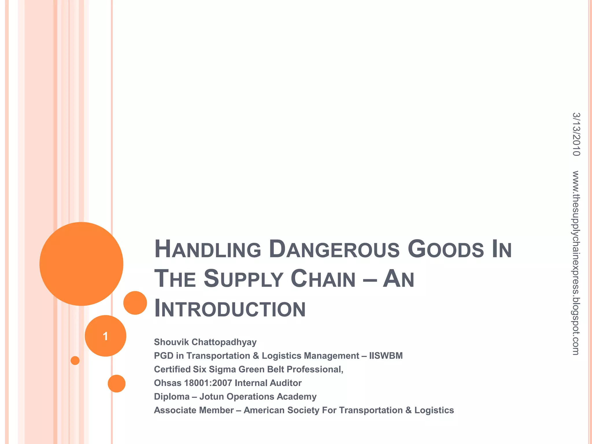 Handling Dangerous Goods In The Supply Chain An Introduction | PPT