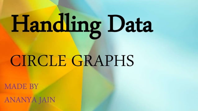 An Educational PPT on Handling data | PPT