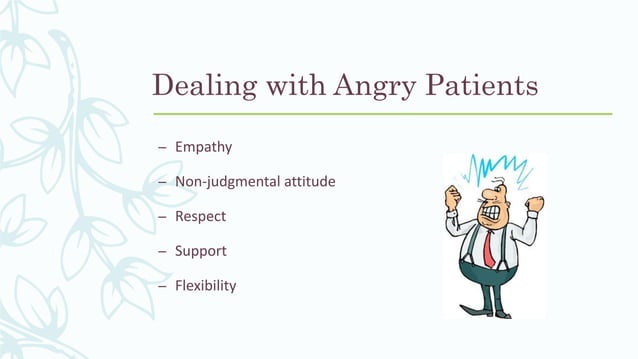 Handling Difficult Patients.pptx | First Aid | Injuries