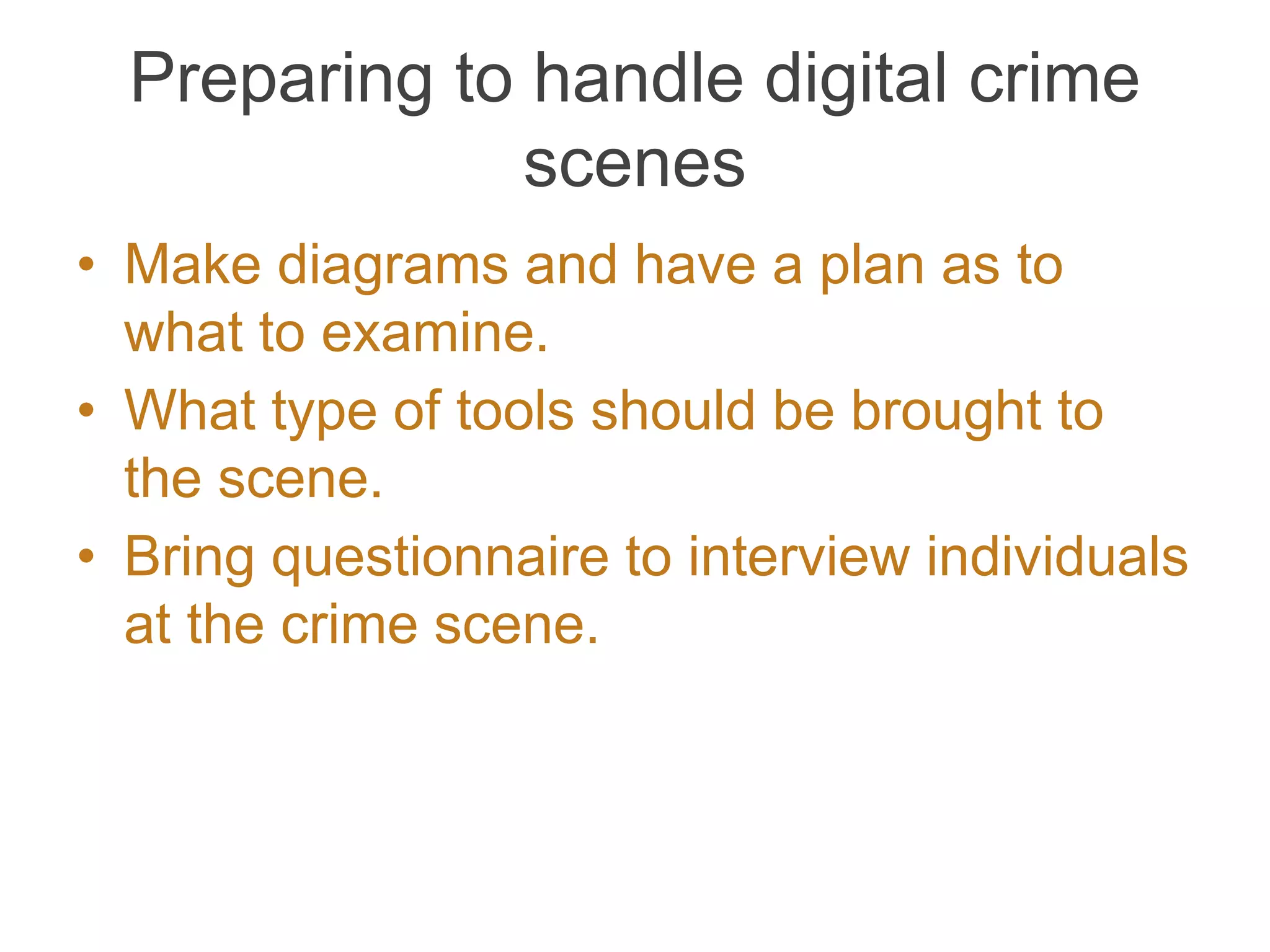 Handling digital crime scene | PPTX