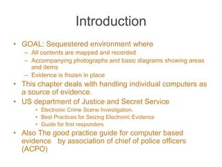 Handling digital crime scene | PPTX | Technology & Computing