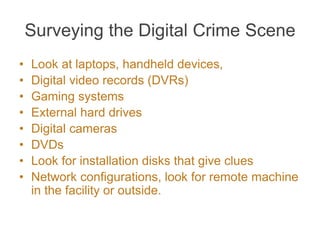 Handling digital crime scene | PPTX | Technology & Computing