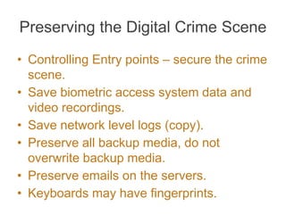 Handling digital crime scene | PPTX | Technology & Computing
