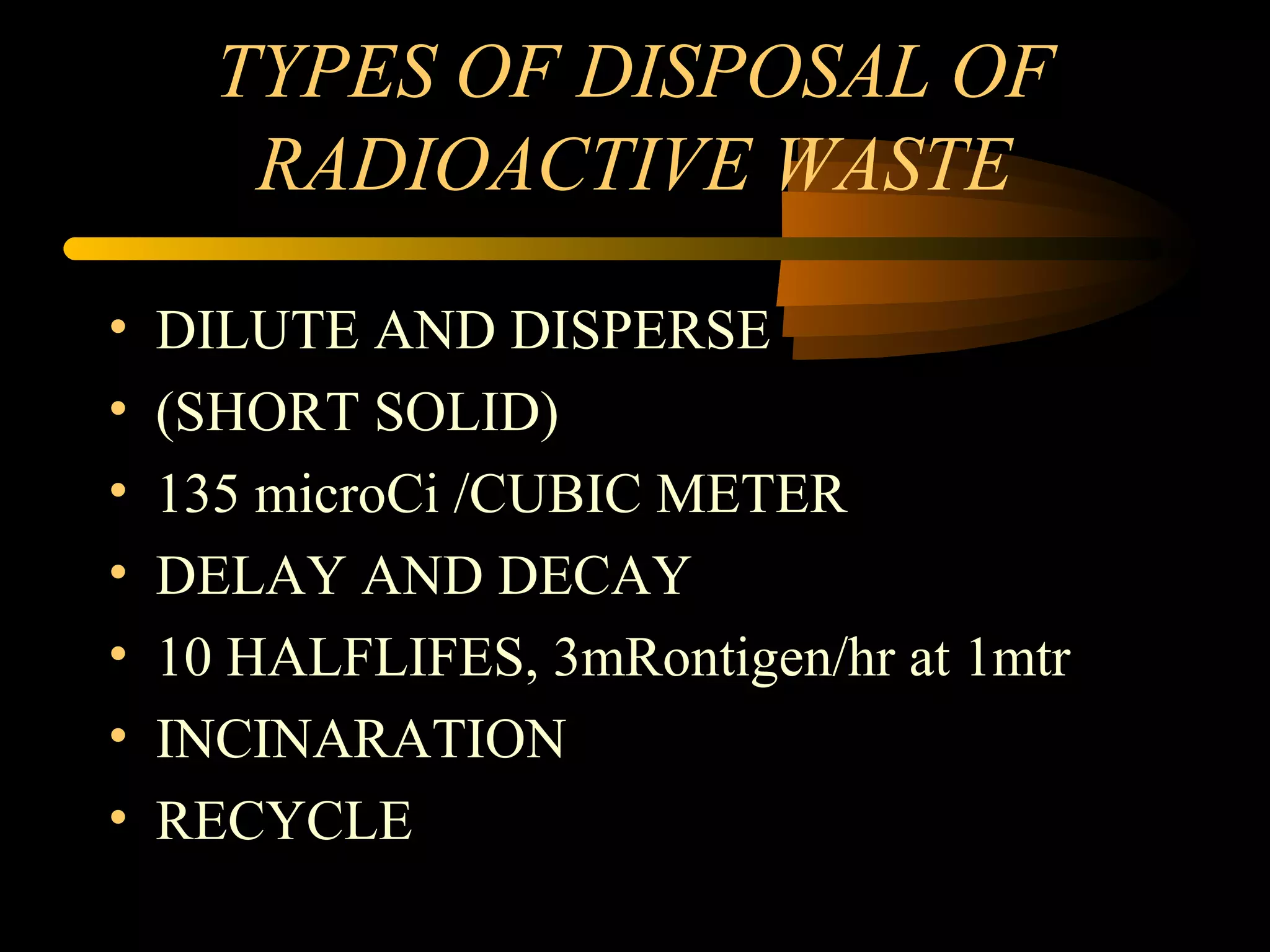 Handling and disposal of radioactive waste | PPT
