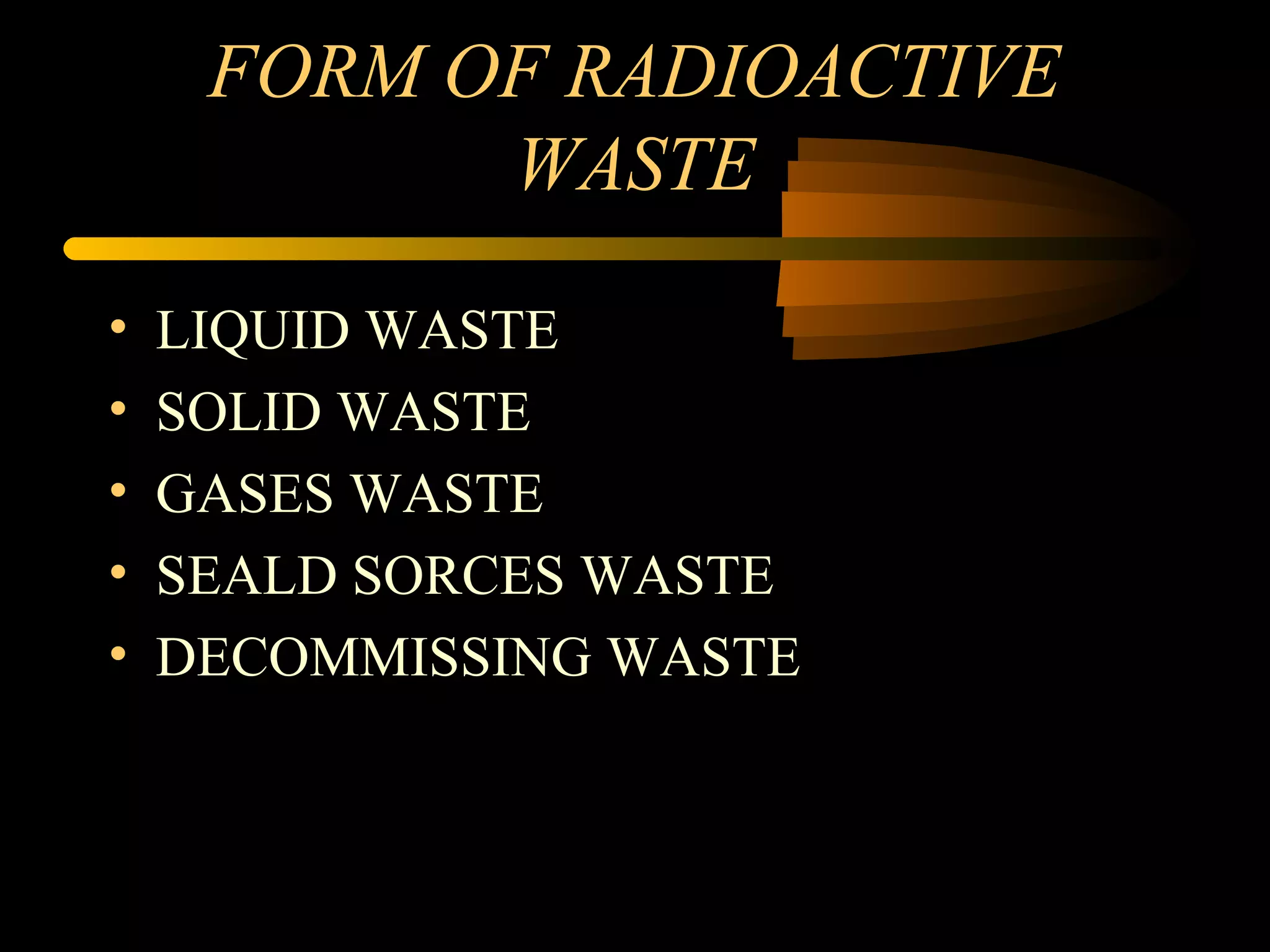 Handling and disposal of radioactive waste | PPT