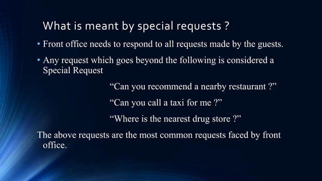 Handling guest special request | PPTX | Hospitality Industry | Industries