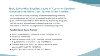 Handling Housekeeping Housekeeping keeping | PPTX