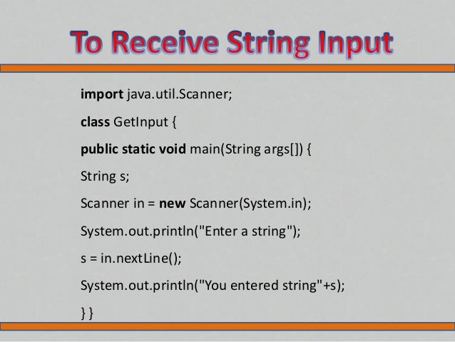 Handling inputs via scanner class