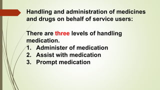 Handling medication ppt | PPTX