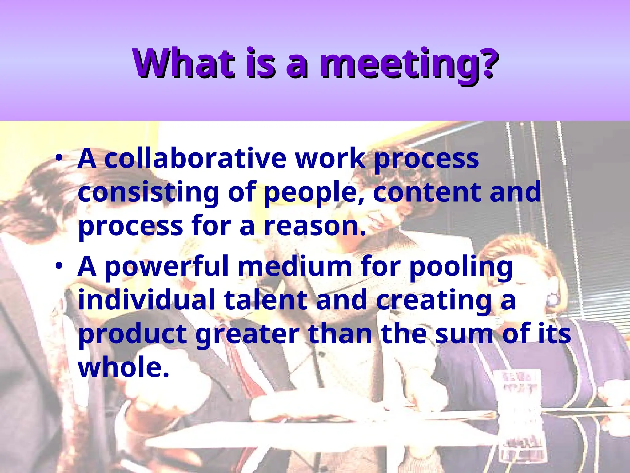 Handling Effective Meetings for Supervisors.ppt