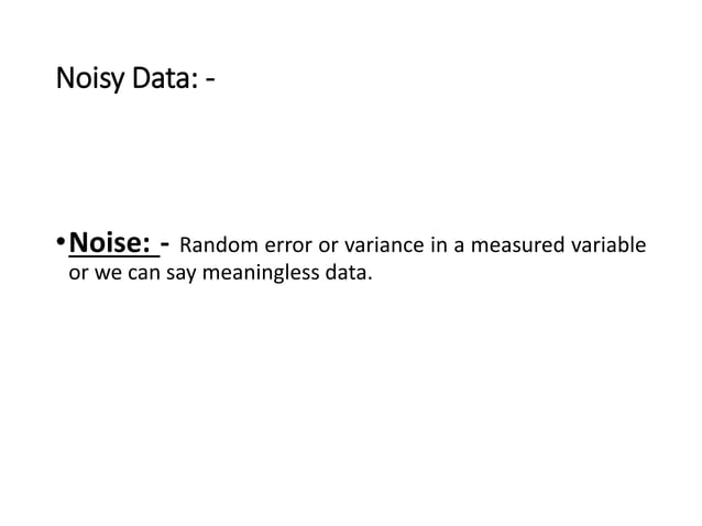 Handling noisy data | PPTX