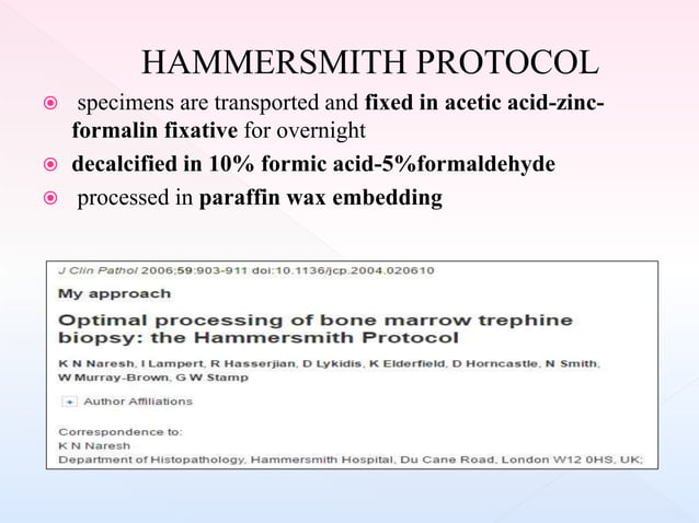 processing of bone marrow trephine biopsy | PPTX