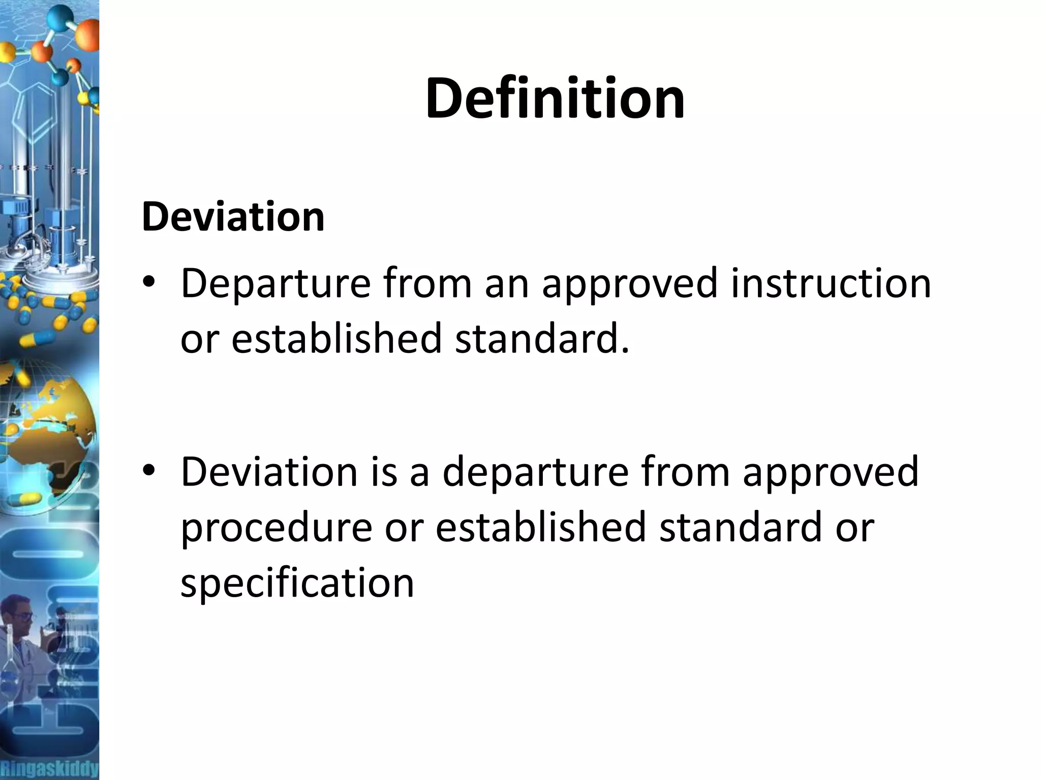 GMP Training: Handling of deviation | PPTX