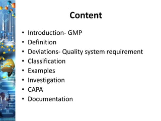 GMP Training: Handling of deviation | PPTX | Manufacturing Industry ...