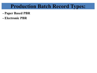 Handling of Errors in Production Batch Record (PBR) 2023.ppt